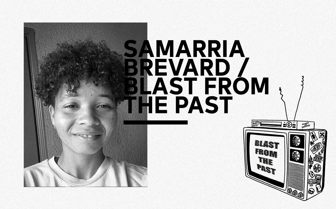 Samarria Brevard – BFTP - Irregular Skateboard Magazin
